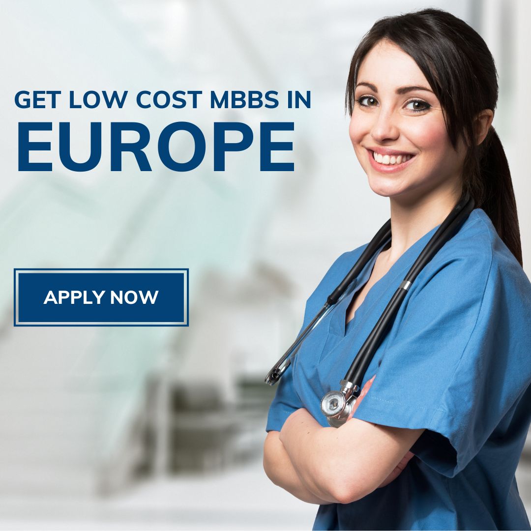 Study MBBS In Europe: Your Guide To Unlocking The Gateway To Career In Medicine